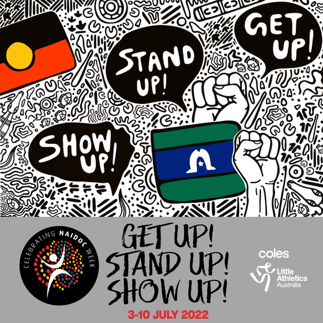 NADIOC Week 2022- Get Up! Stand Up! Show Up! - Little Athletics Australia